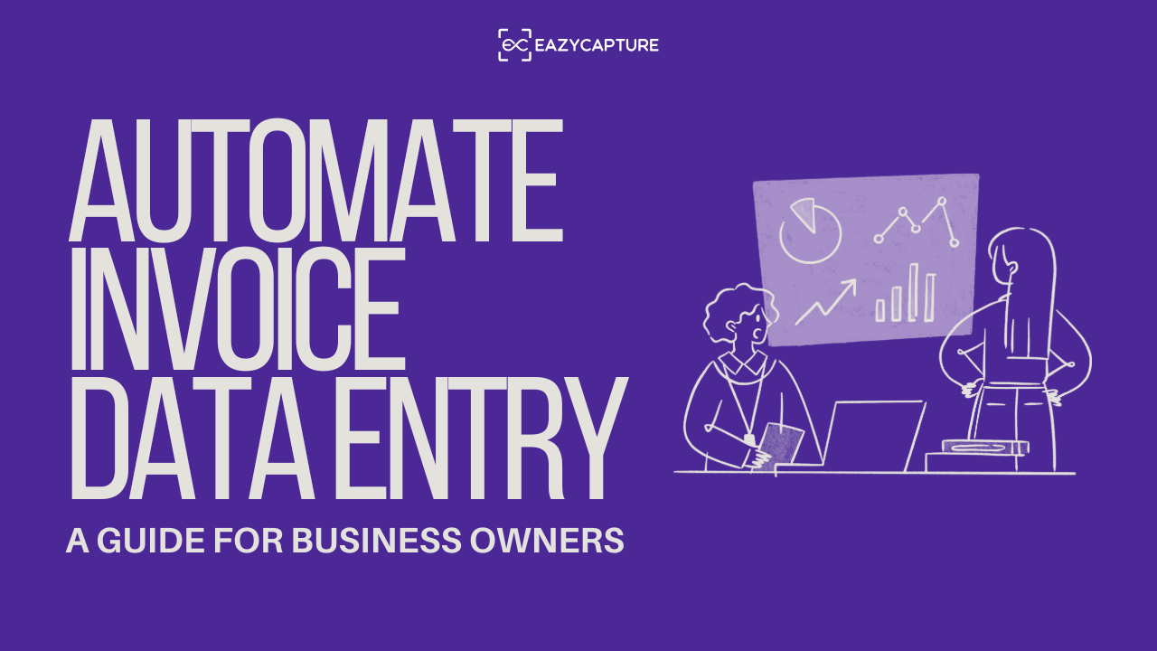 How to Automate Invoice Data Entry Into Your Accounting Software ...